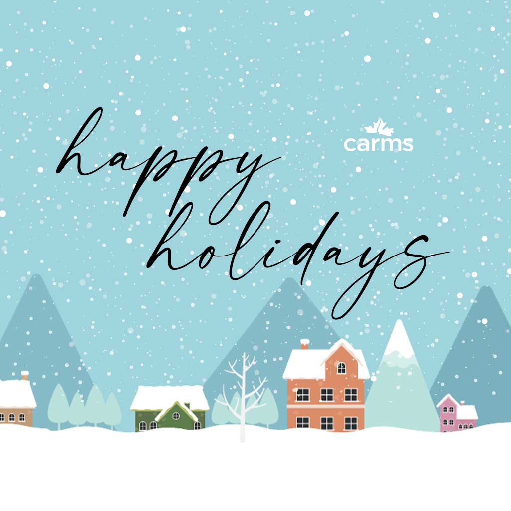 Happy Holidays from the CaRMS family to yours - CaRMS